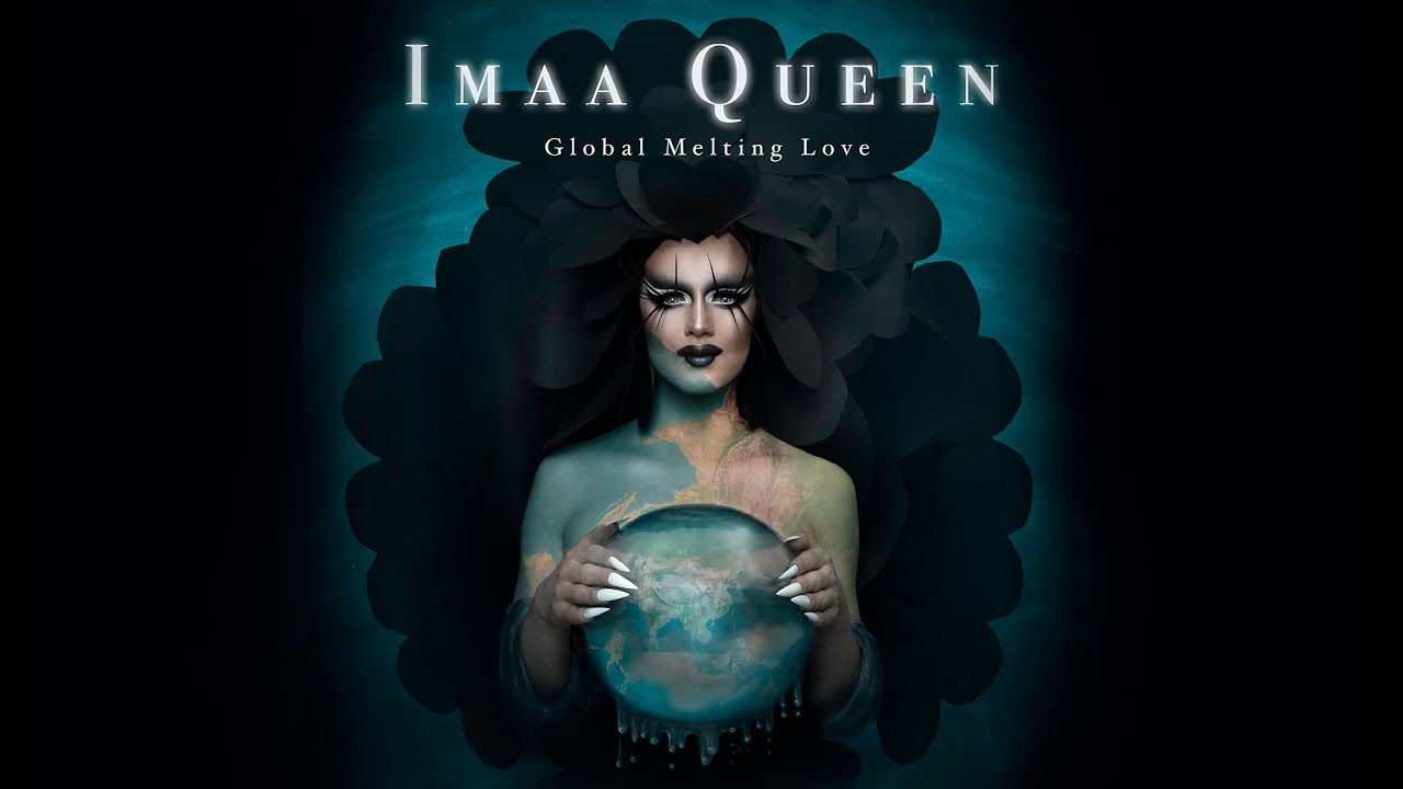 Imaa Queen sings "Global Melting Love" Video (Creating the cover for ...
