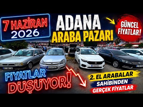 YAZ CANLILIĞI 7 Haziran 2026 Adana Oto Pazarı | 2. El Araba Fiyatları