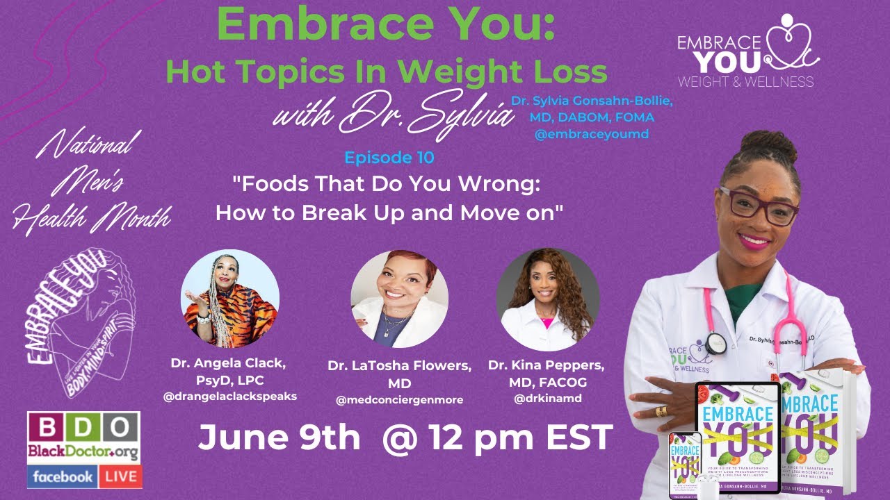 Embrace You: Hot Topics in Weight Loss w/ Dr. Sylvia - YouTube