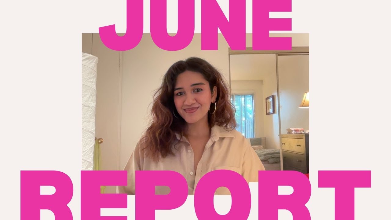 JUNE REPORT - YouTube