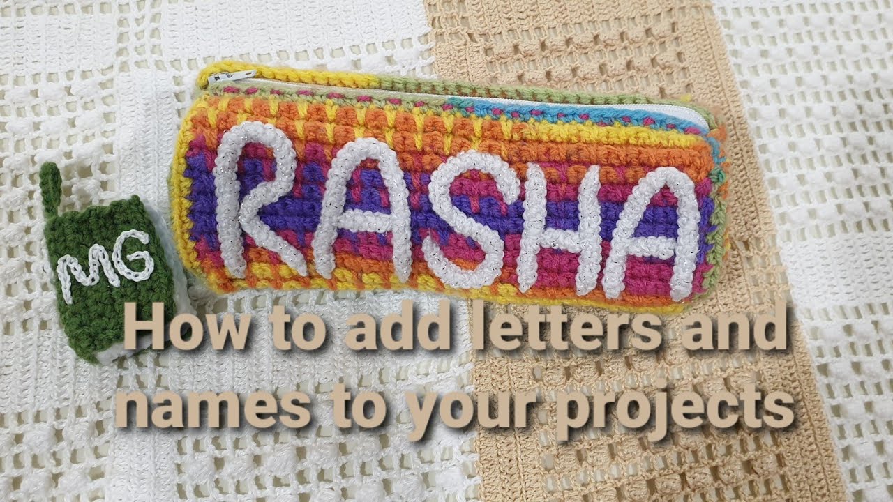How to write your name on crocheted items 🧶 ️& get them customized ...