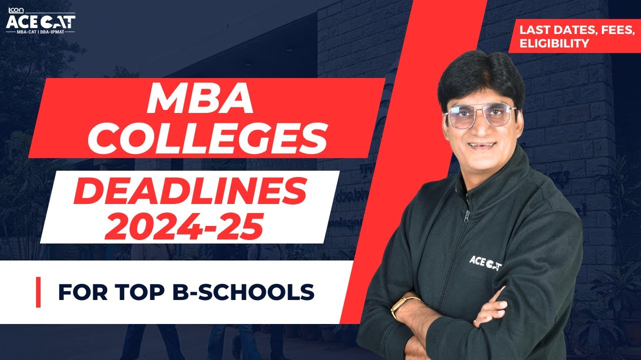 Last Chance to Apply! Top MBA Colleges in India - Application Deadlines ...
