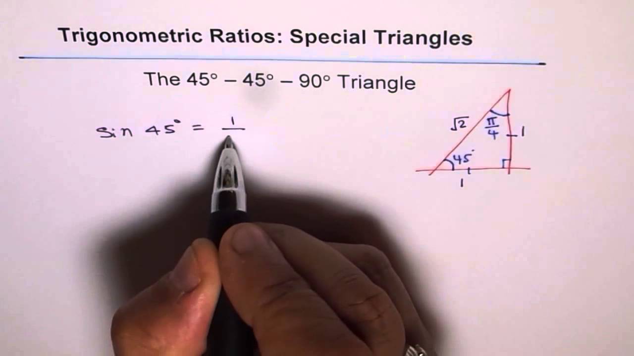 Special Triangle 45 45 90 Trigonometric Ratios - YouTube