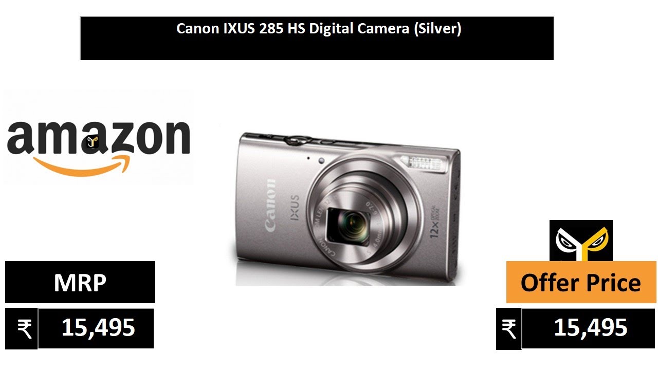 Canon IXUS 285 HS Digital Camera Silver - YouTube