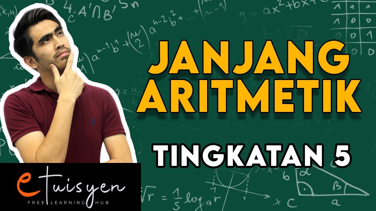 SPM 2020 Add Math Janjang Aritmetik 1 | Matematik Tambahan Tingkatan 5 ...