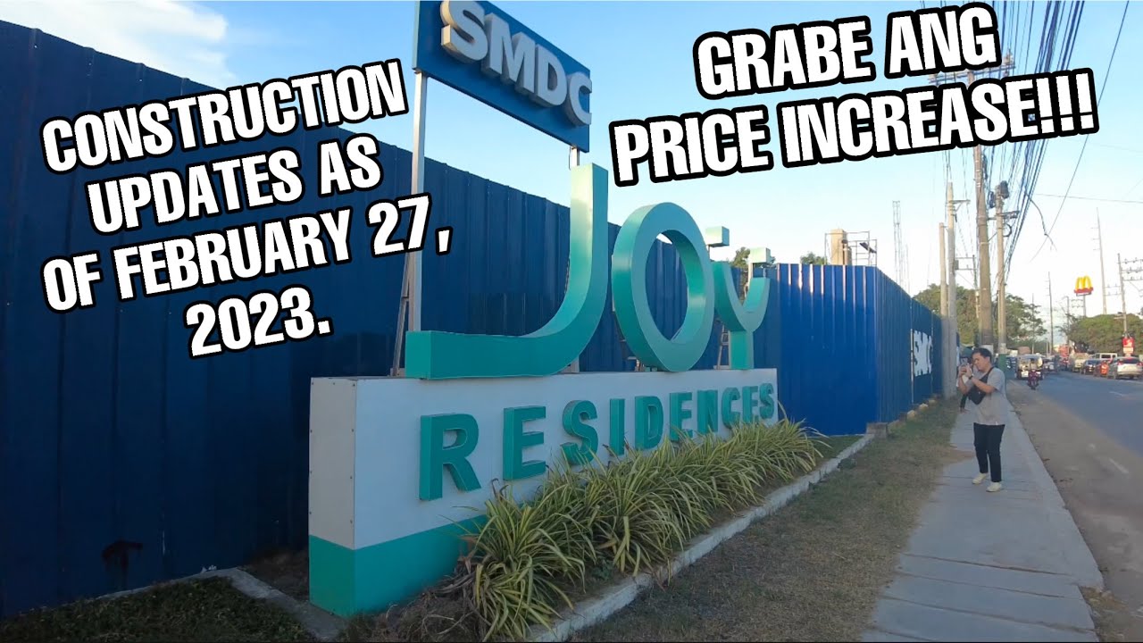 SMDC JOY RESIDENCES SITE VISIT/CONSTRUCTION UPDATES - YouTube