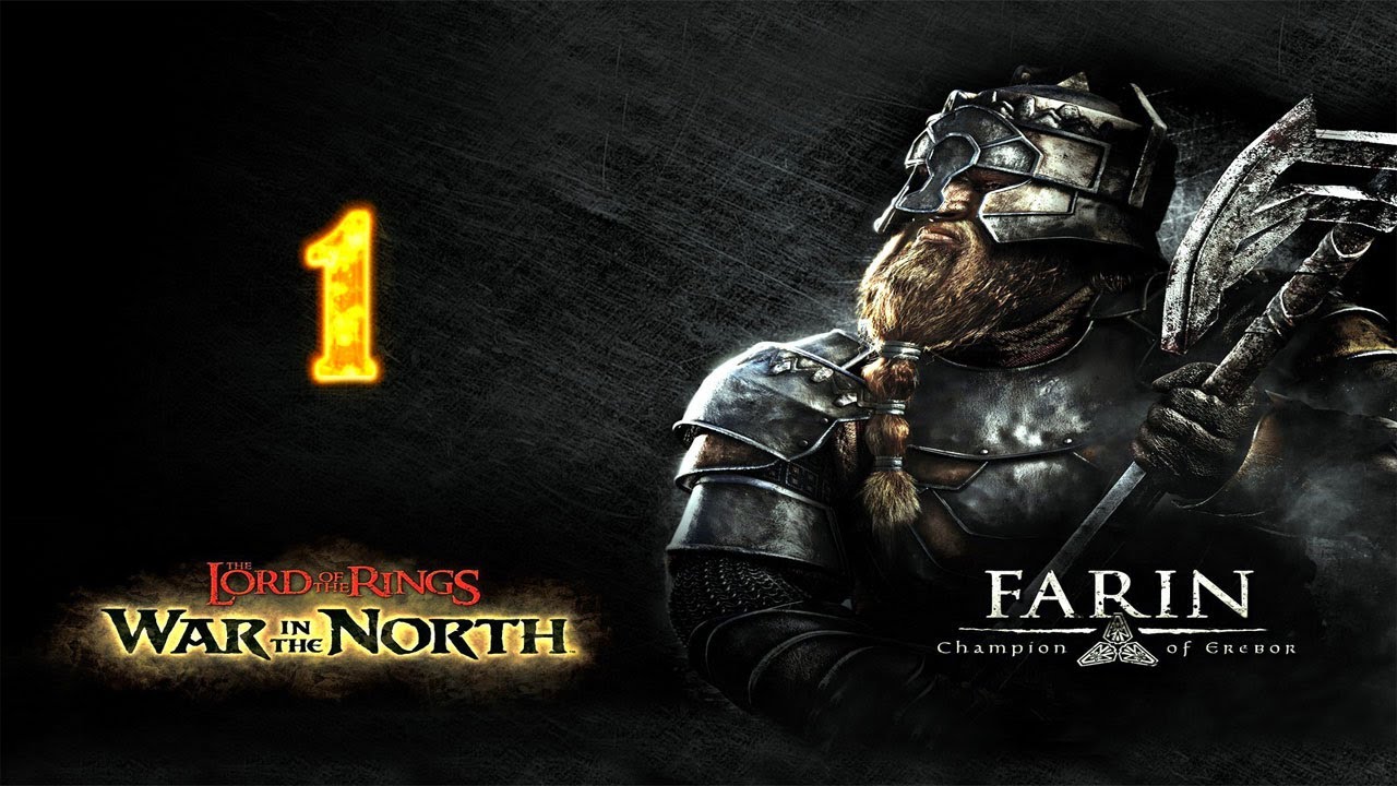 Lord of the Rings War in the North Farin Walkthrough Ep 1 - YouTube