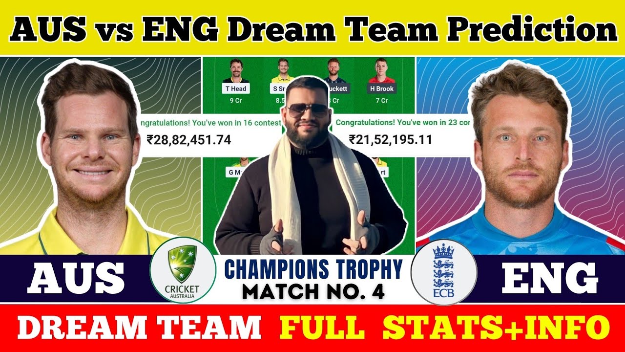 AUS vs ENG Dream Team Prediction|AUS vs ENG Fantasy11 Prediction|AUS vs ...