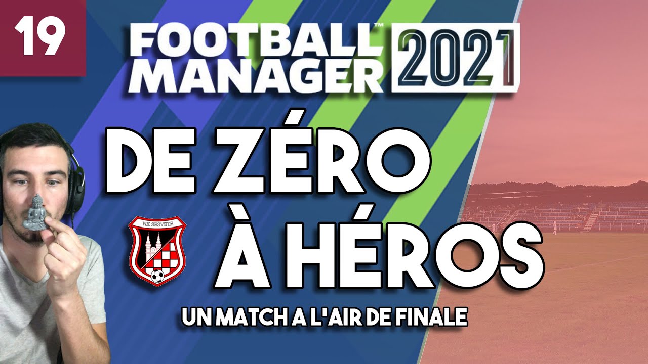 [FM21] EP19 - ON JOUE LE TITRE DANS CE MATCH / Football Manager 2021 ...