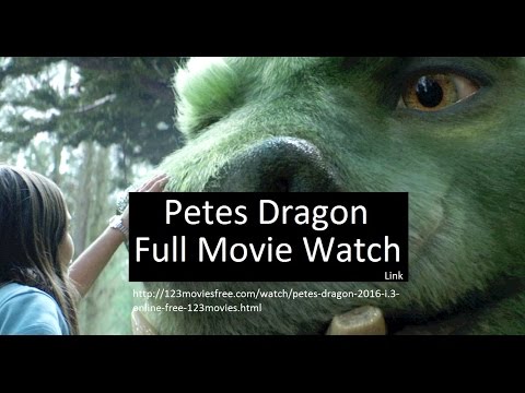 Pete's Dragon -FULL-MOViE \