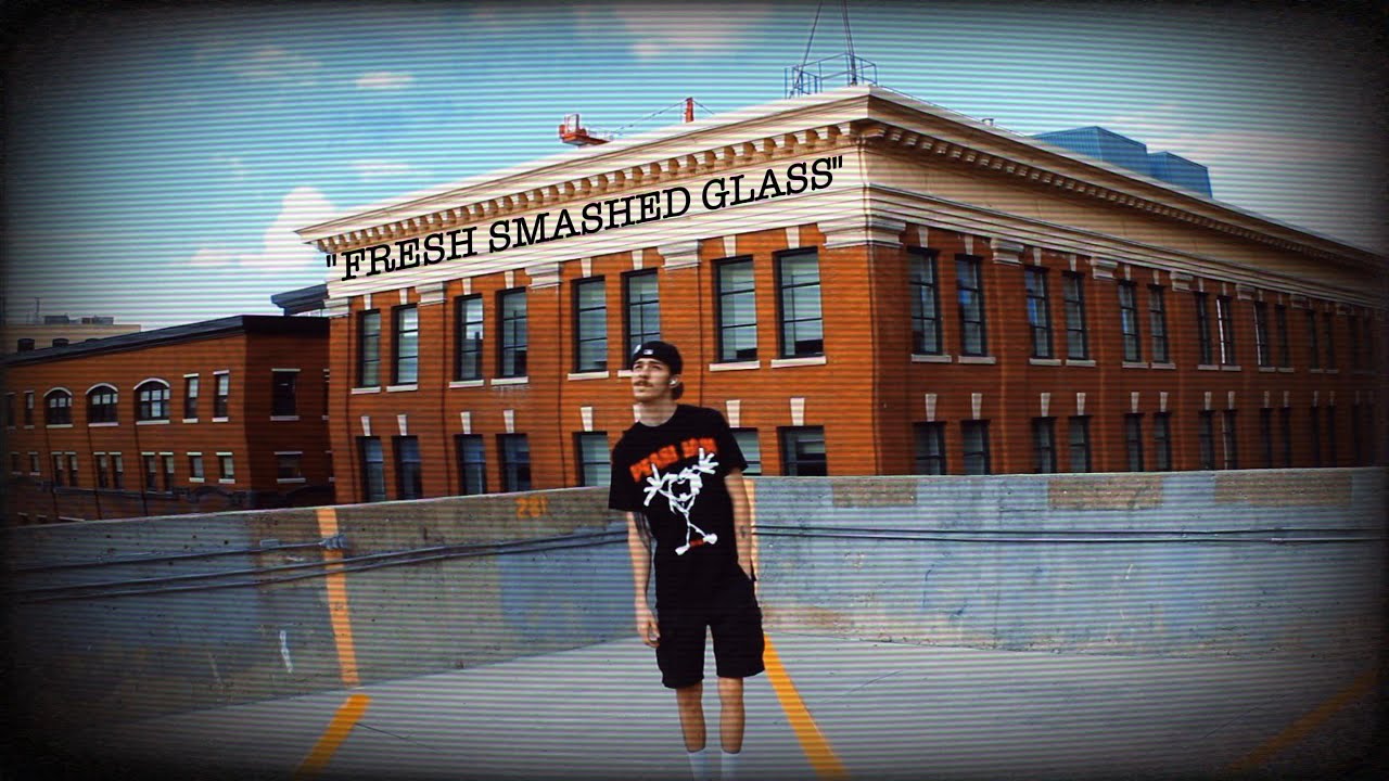 FRESH SMASHED GLASS (OFFICIAL MUSIC VIDEO) - YouTube