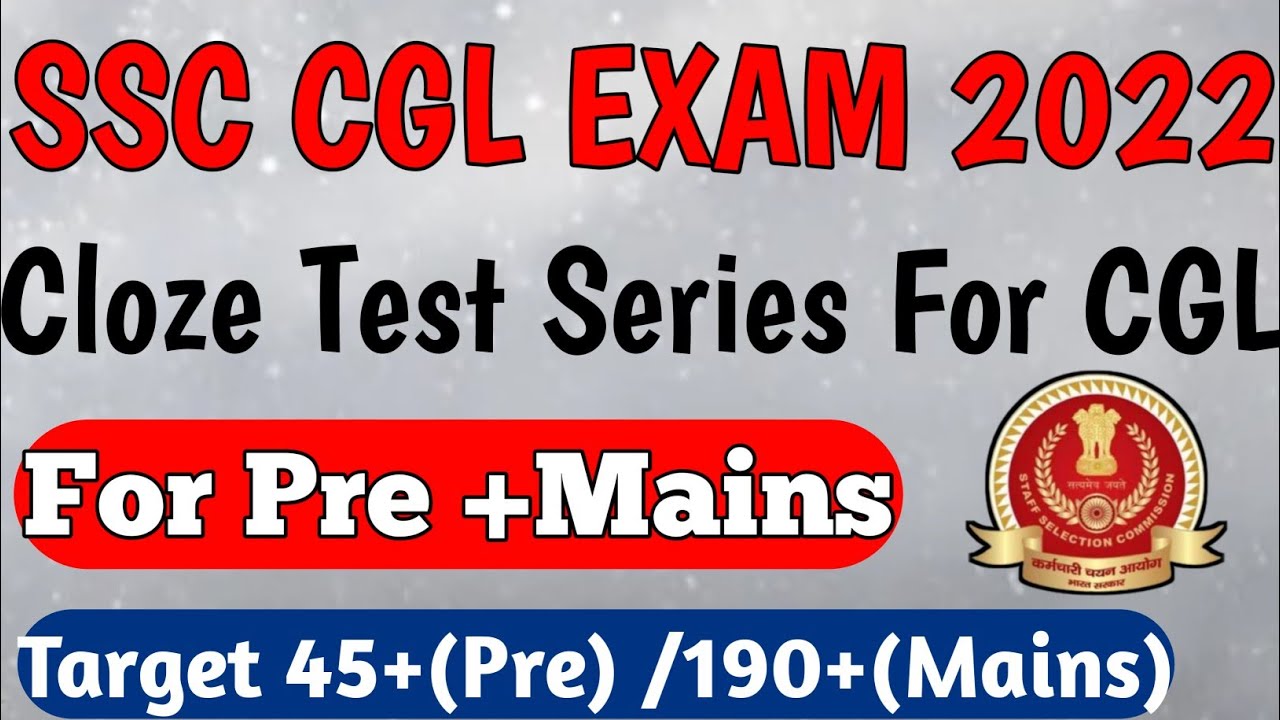 Cloze Test Series For SSC CGL 2022 | Target CGL 45+(Pre) | Target CGL ...