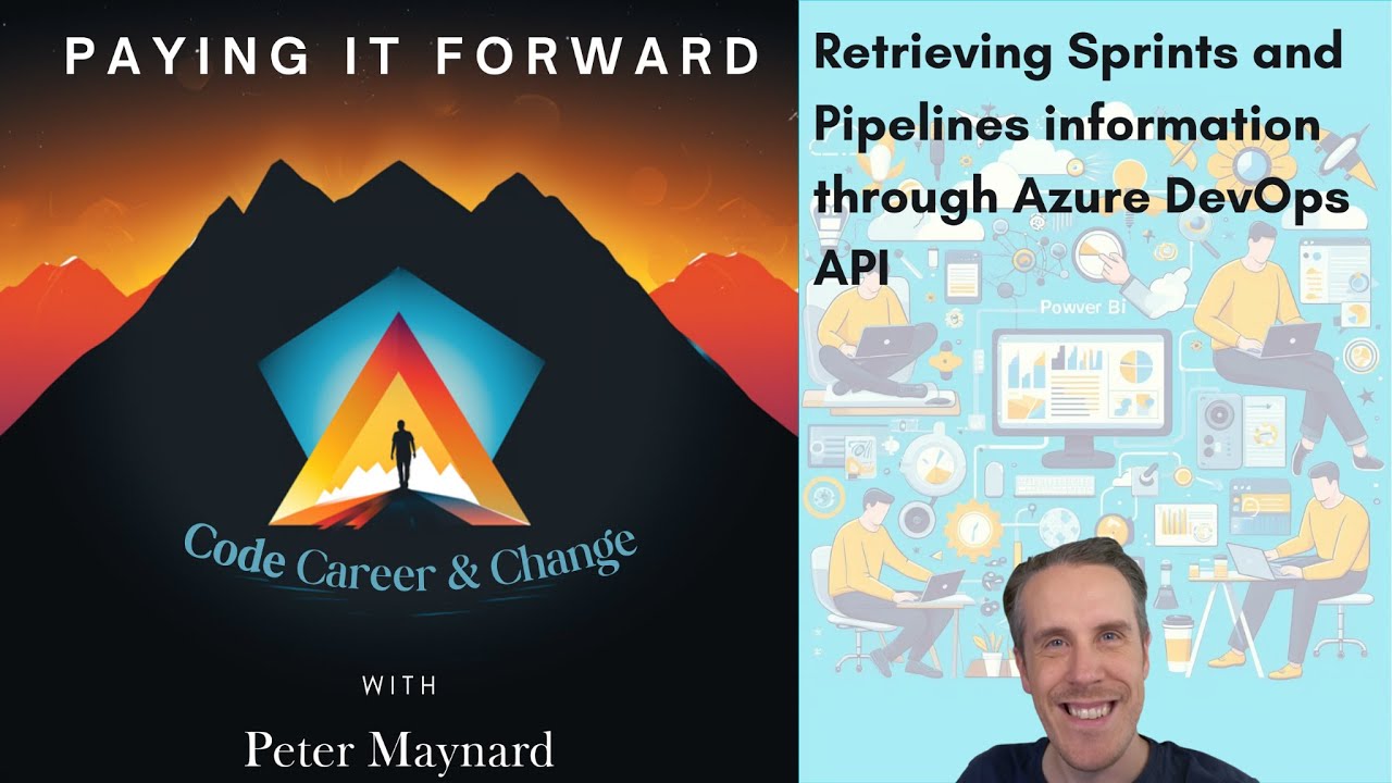 From Azure DevOps to Power BI - Retrieving Sprints and Pipelines information through API calls ...