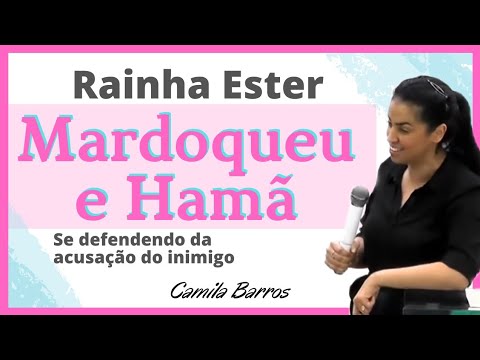 Mardoqueu e Hamã (Rainha Ester) |  Camila Barros