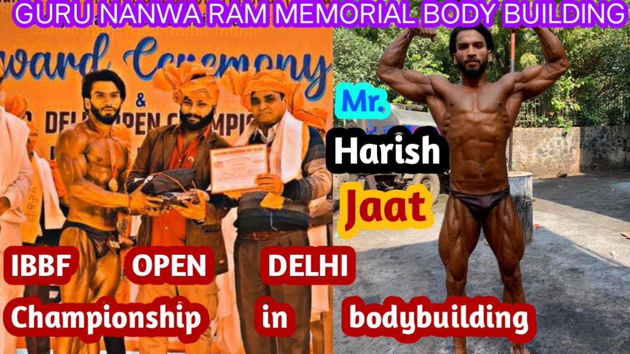 IBBF OPEN DELHI championship in bodybuilding guru nanwa ram society ramdal r.//by akki vlog ...