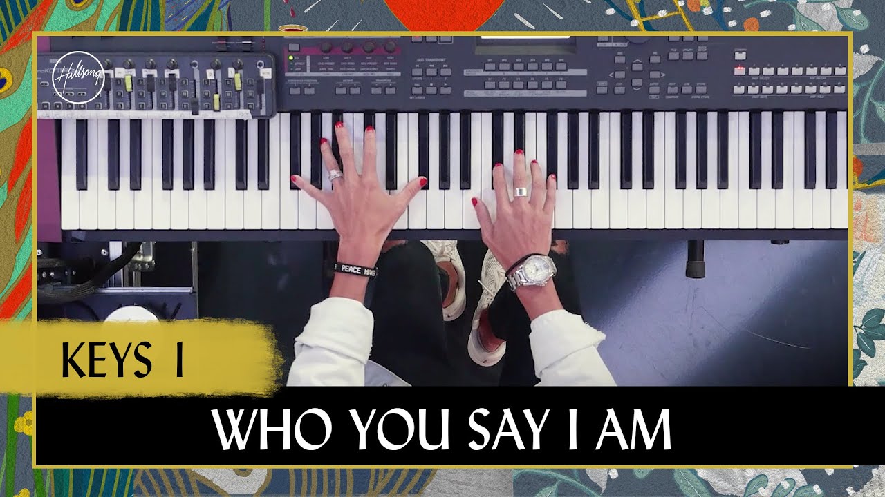 Who You Say I Am | Keys 1 Tutorial - YouTube