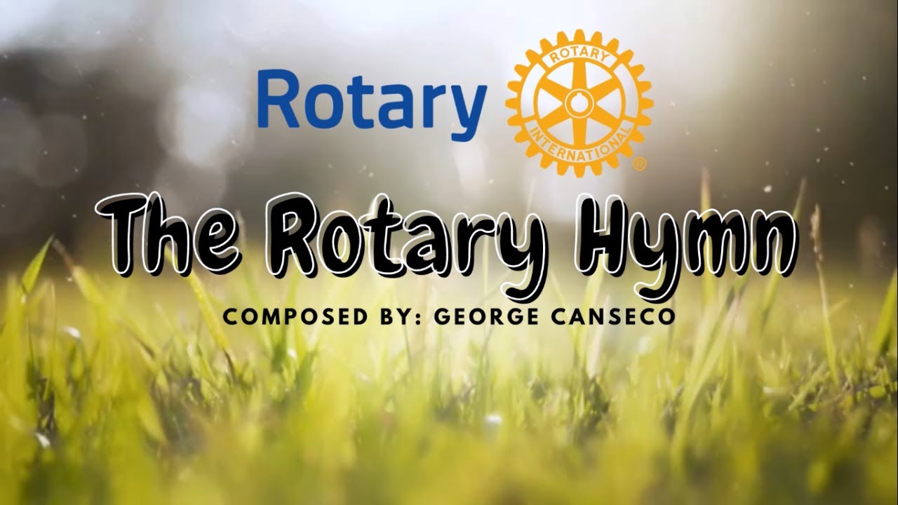 The Rotary Hymn by George Canseco Chords - Chordify