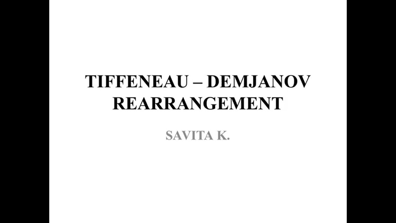 TIFFENEAU – DEMJANOV REARRANGEMENT - YouTube