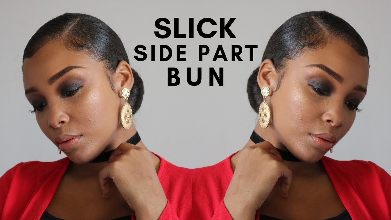Slick Bun | Natural Hair - YouTube