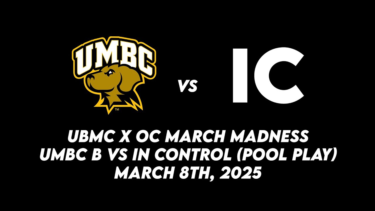 UMBC x OC March Madness | UMBC B vs In Control Volleyball - YouTube
