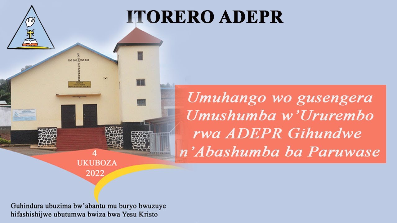 ADEPR: Umuhango wo gusengera Umushumba w'Ururembo rwa Gihundwe n ...