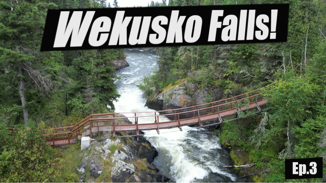 Wekusko Falls | Northern Manitoba Road Trip | Ep.3 - YouTube
