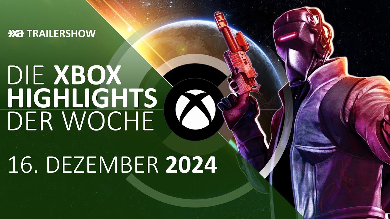 Xbox Spiele-Highlights der Woche (16. bis 29. Dezember 2024, KW 51+52 ...