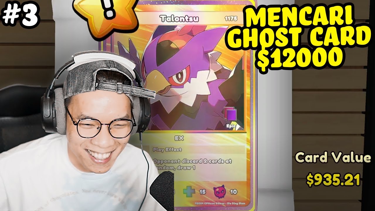 CARI GHOST CARD TERMAHAL - TCG CARD SHOP SIMULATOR INDONESIA Part 3 ...