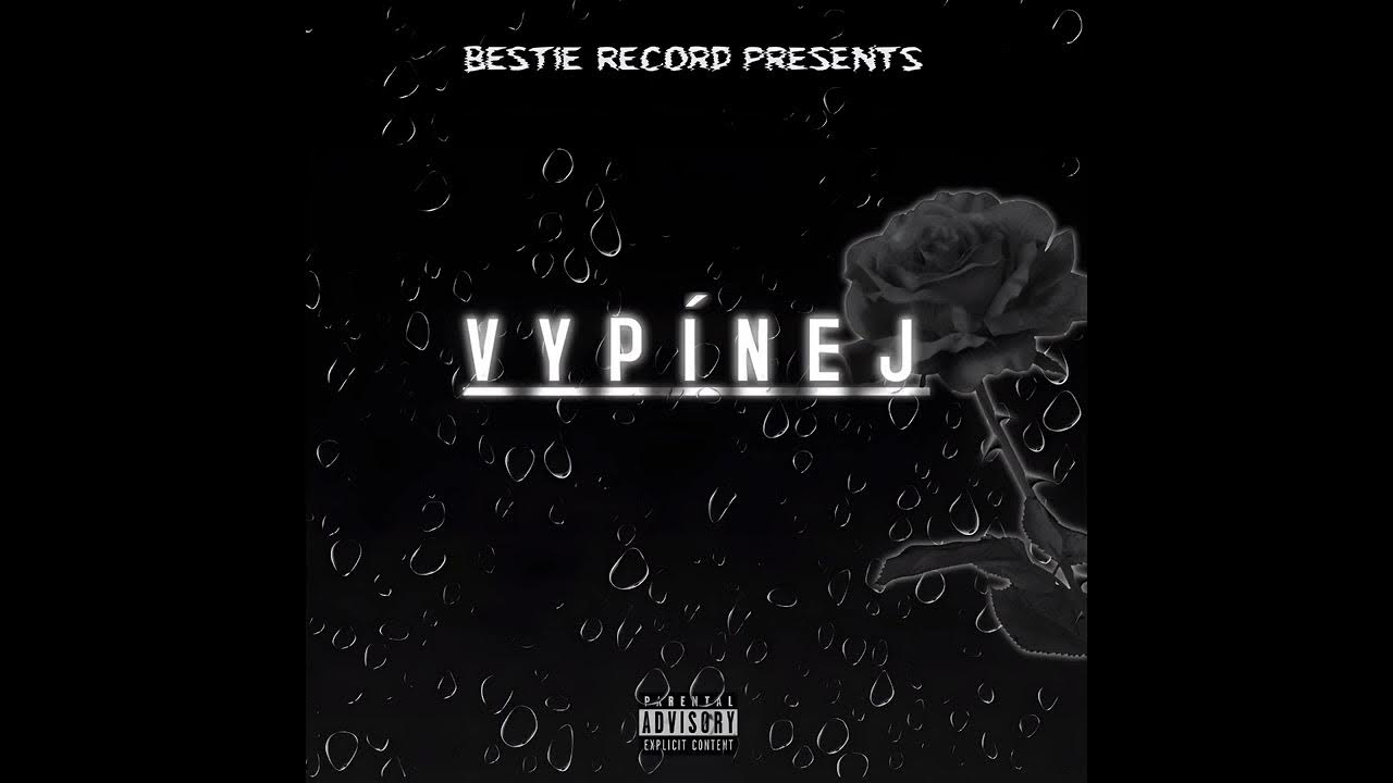 Bestie - Vypínej ( prod.Aksil Beats) - YouTube