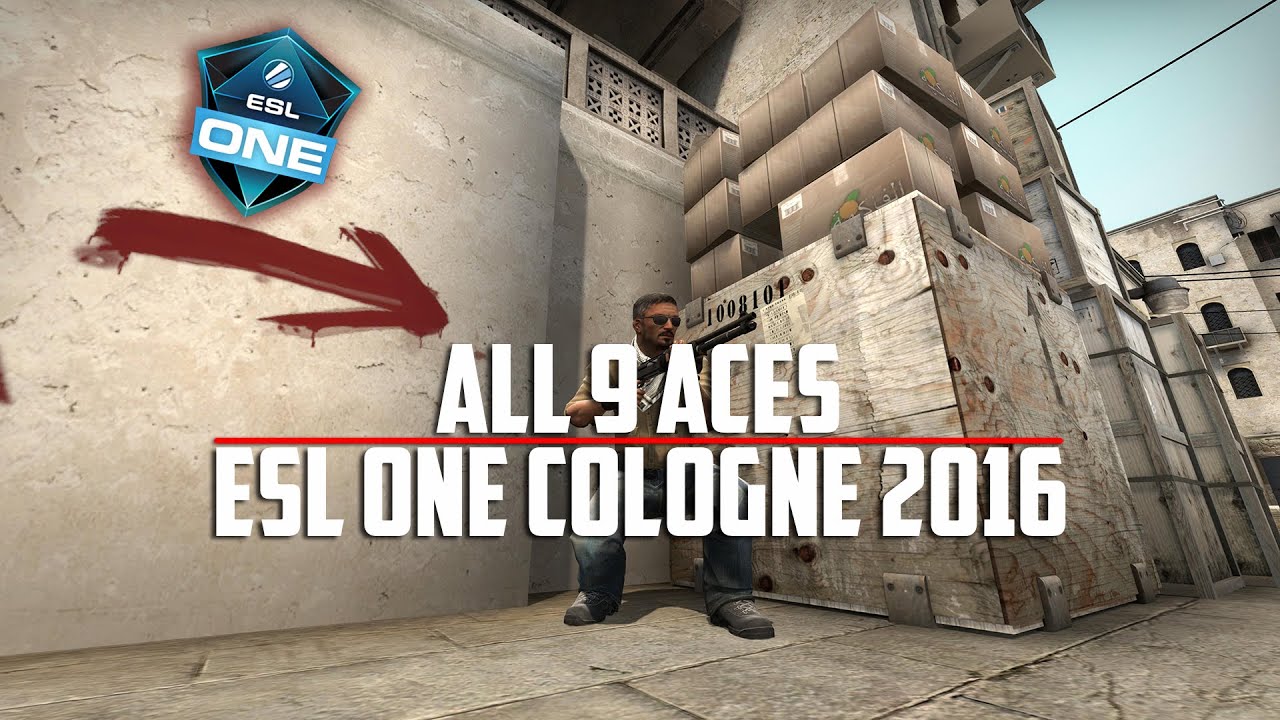 CSGO - All 9 aces from ESL One Cologne 2016 - YouTube
