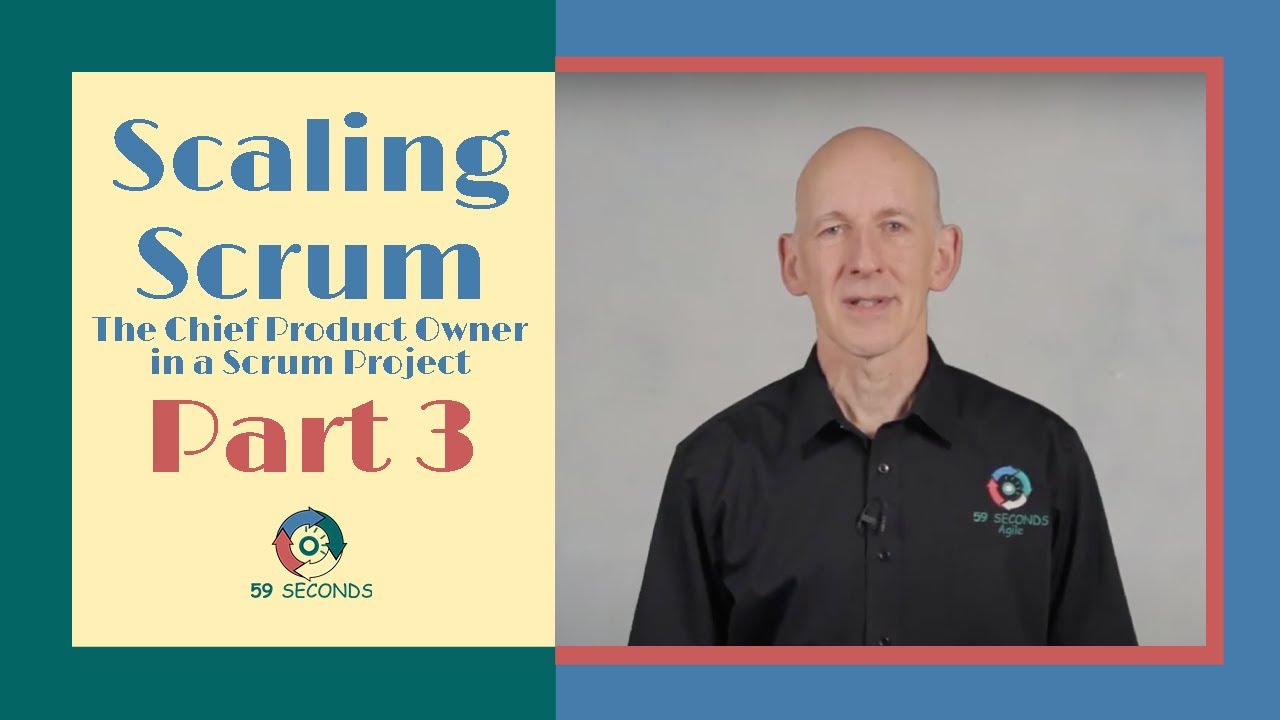 The Chief Product Owner in a Scrum Project - YouTube