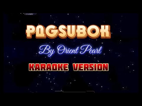 Pagsubok | By Orient Pearl | KARAOKE VERSION - YouTube