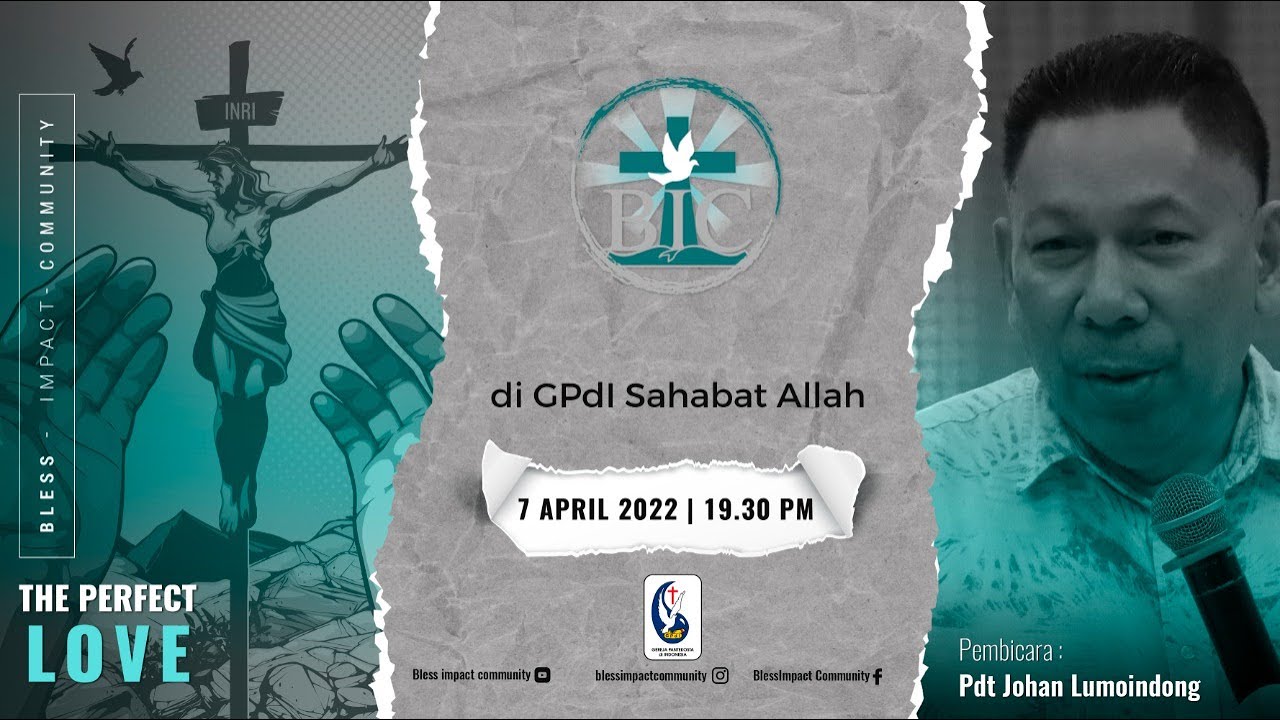 BIC 07 April 2022 Speaker By : Pdt. Johan Lumoindong - YouTube