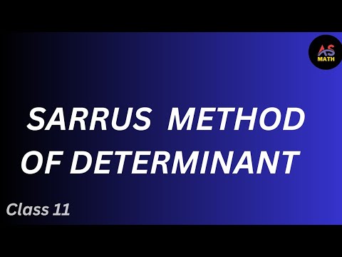 Sarrus Method of Finding Determinant | Determinant of 3x3 matrices ...