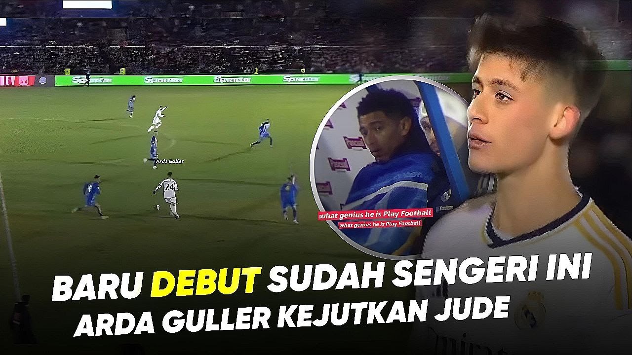 “Baru Debut Langsung Jadi Otak Permainan Madrid, ”Lihatlah Cara Arda ...