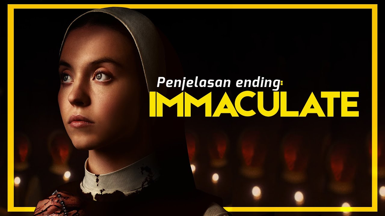 Penjelasan Ending Film IMMACULATE! Thriller Terbaik Tahun ini - YouTube
