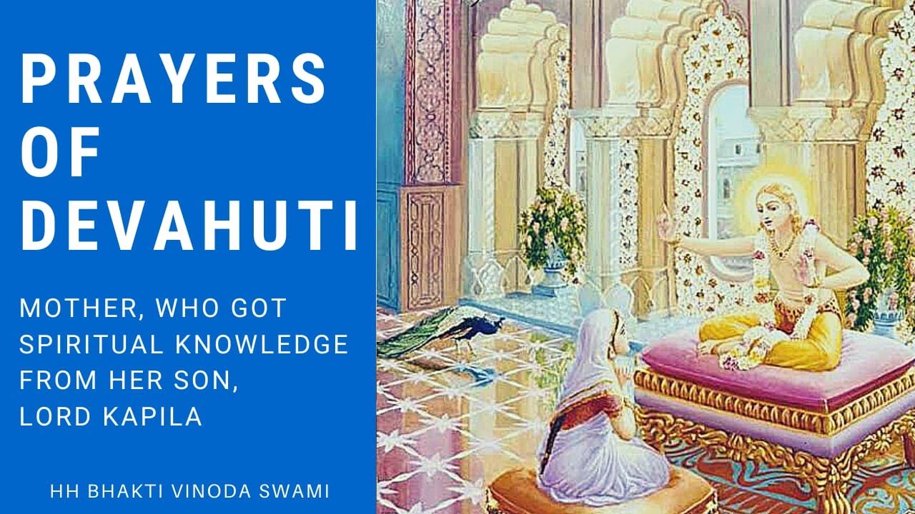 Prayers of Devahuti | Part 2 | HHBVSM - YouTube