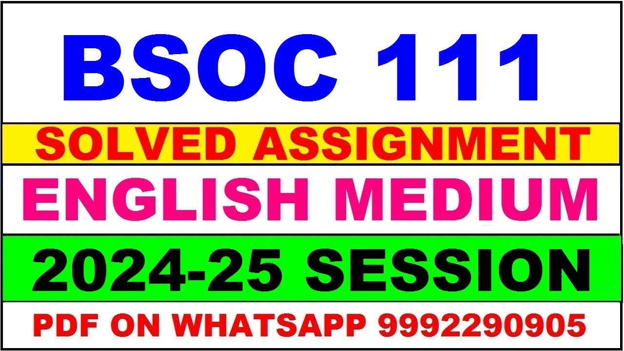 BSOC 111 solved assignment 2024-25 | BSOC 111 solved assignment in ...