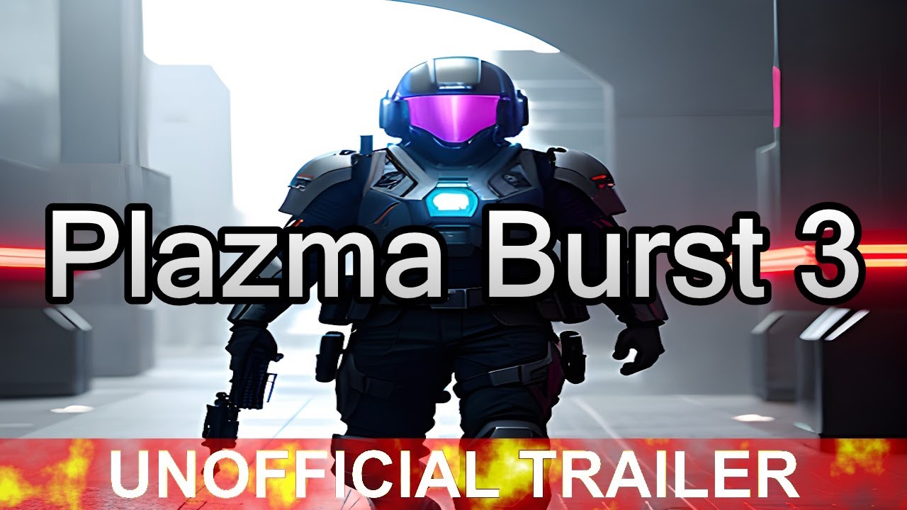 Plazma Burst 3 Trailer (Unofficial) - YouTube