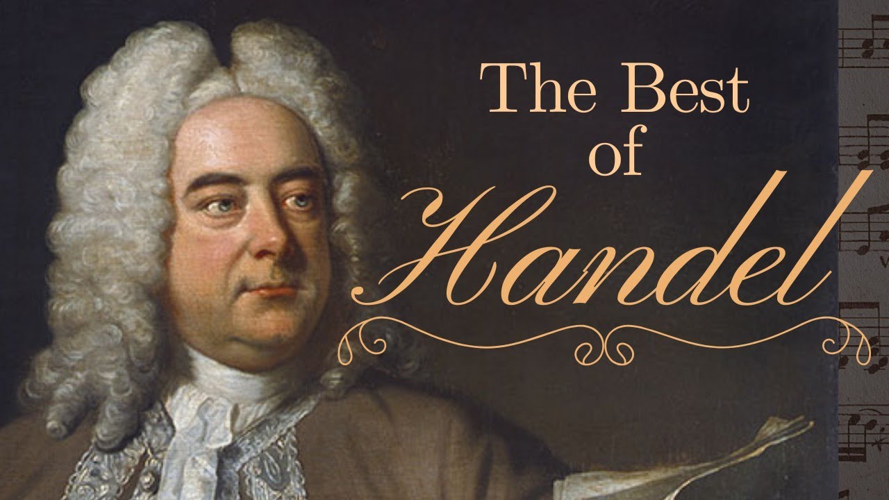 Handel Music - #baroque_music #handel #musicaclassica - YouTube