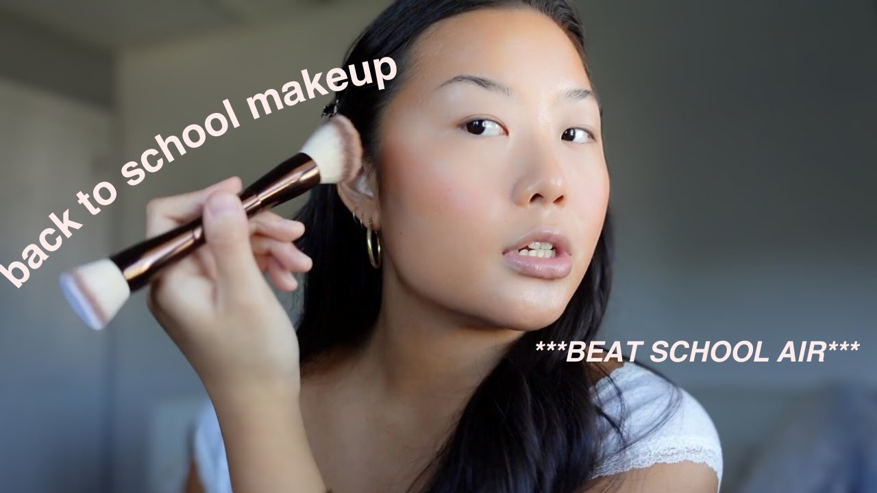 back to school makeup tutorial **beat SCHOOL AIR** - YouTube