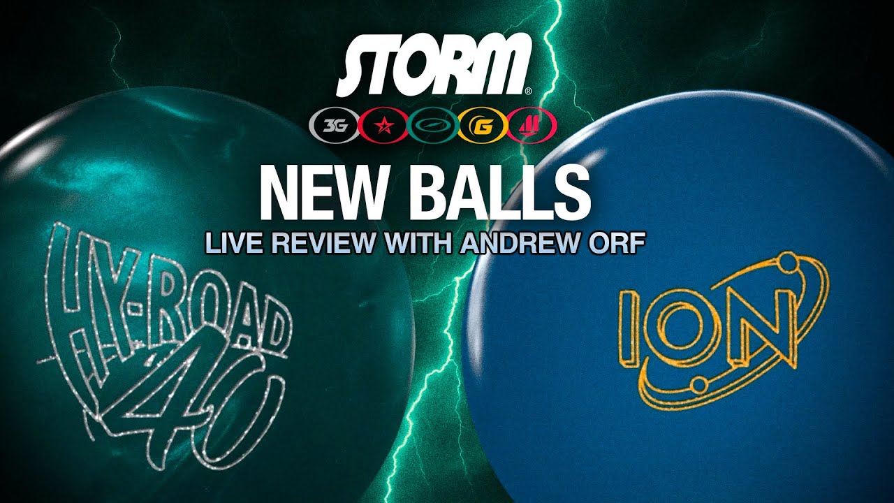 Storm Hy-Road 40 & Ion Pro Solid, Live Video Ball Review with Andrew ...