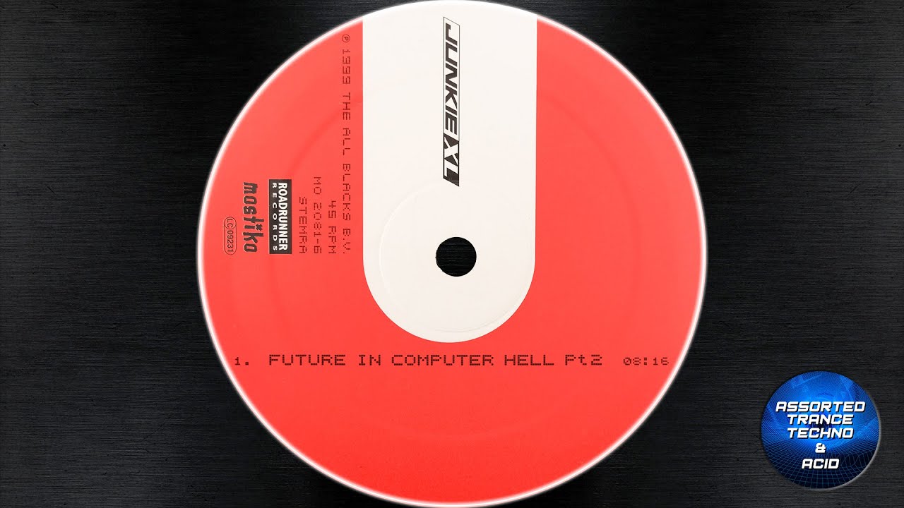[Progressive House] Junkie XL - Future In Computer Hell Pt2 [Mostiko ...