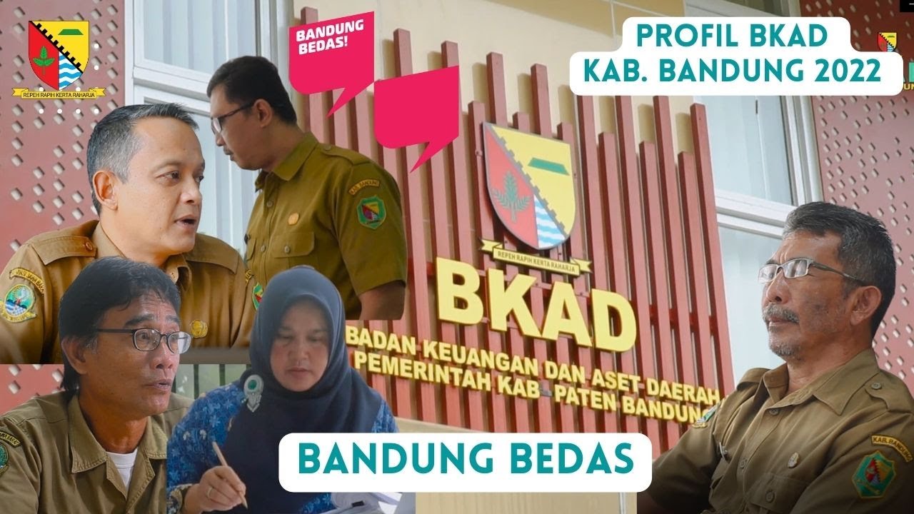 PROFIL BKAD KABUPATEN BANDUNG TAHUN 2022 - YouTube