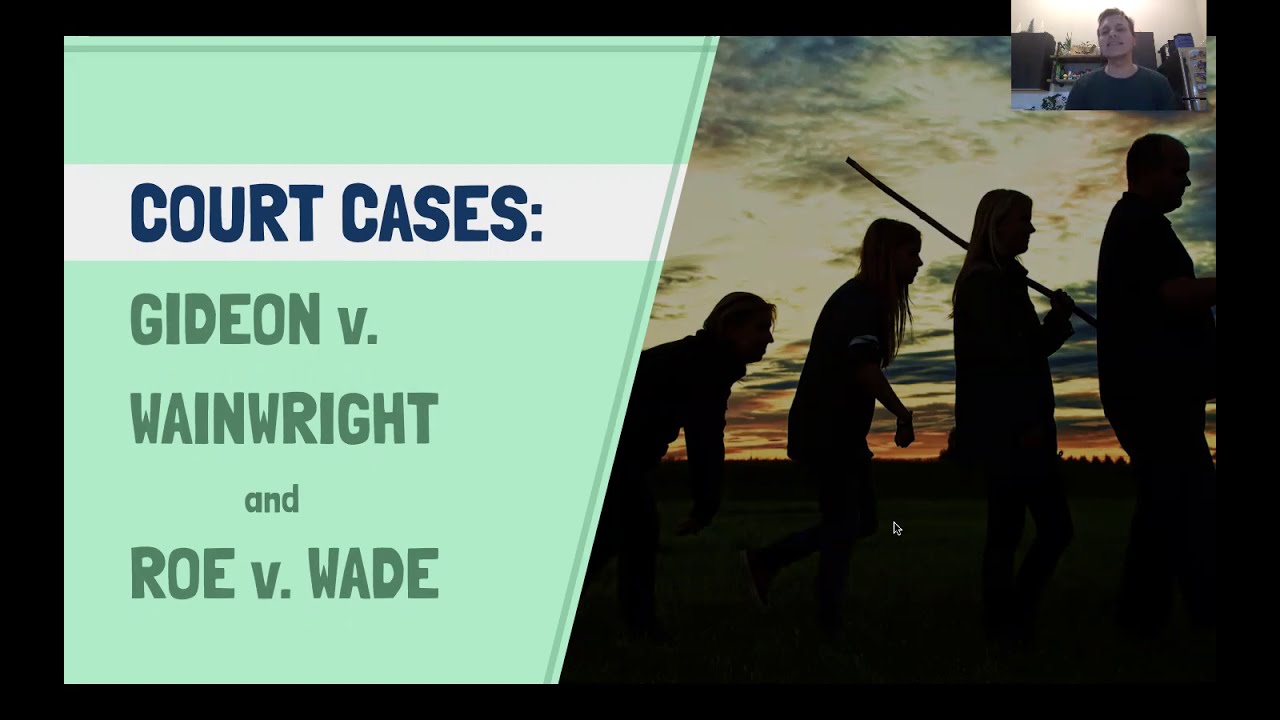AP US Government: Gideon v. Wainwright and Roe v. Wade - YouTube