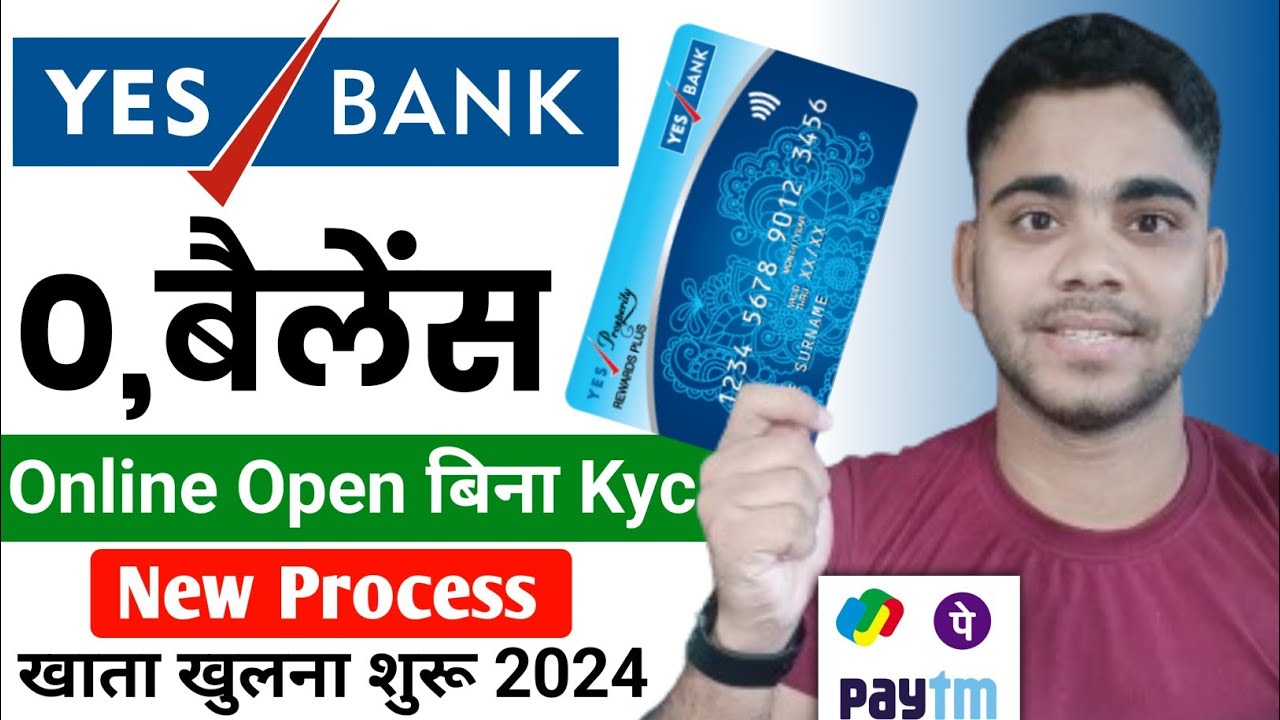 Yes Bank Zero Balance Account Online Opening 2024 | Yes Bank Account ...