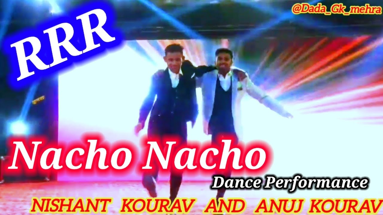 Nacho Nacho + Chote Miyan Bade Miyan + First Class Dance Cover ...