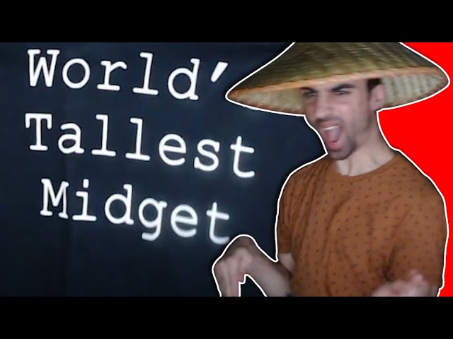 Tallest Midget