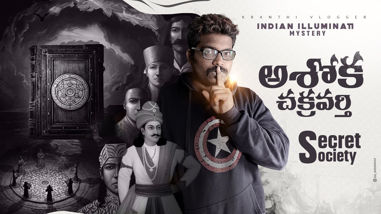 Ashoka The 9 Unknown Men | Indian Secret Society | Kranthi Vlogger ...