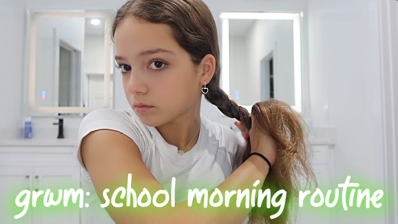 Grwm School Morning Routine 8th Grade YouTube grwm-school-morning-routine-8th-grade-youtube